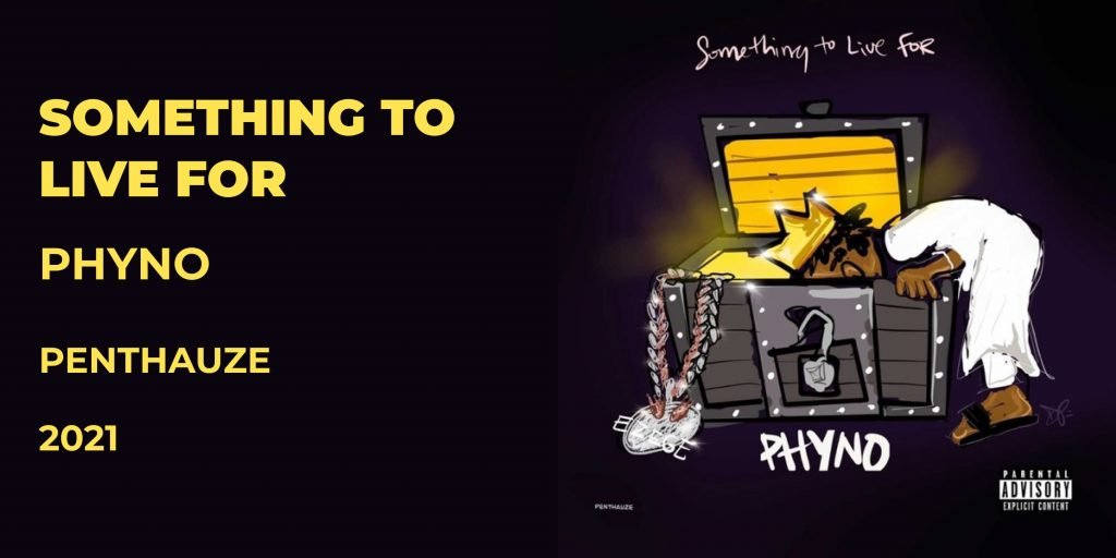 Review: Phyno - 'Something To Live For' - The NATIVE