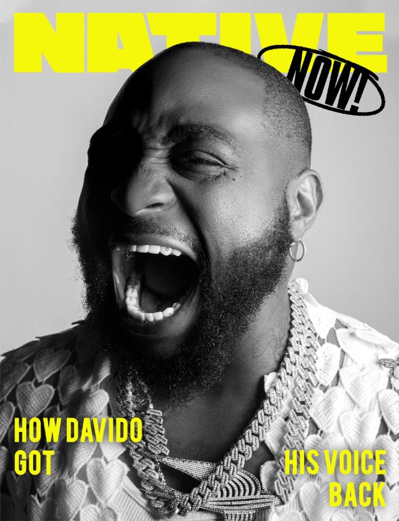 The NATIVE Presents NATIVE NOW!: Davido, Back & Triumphant