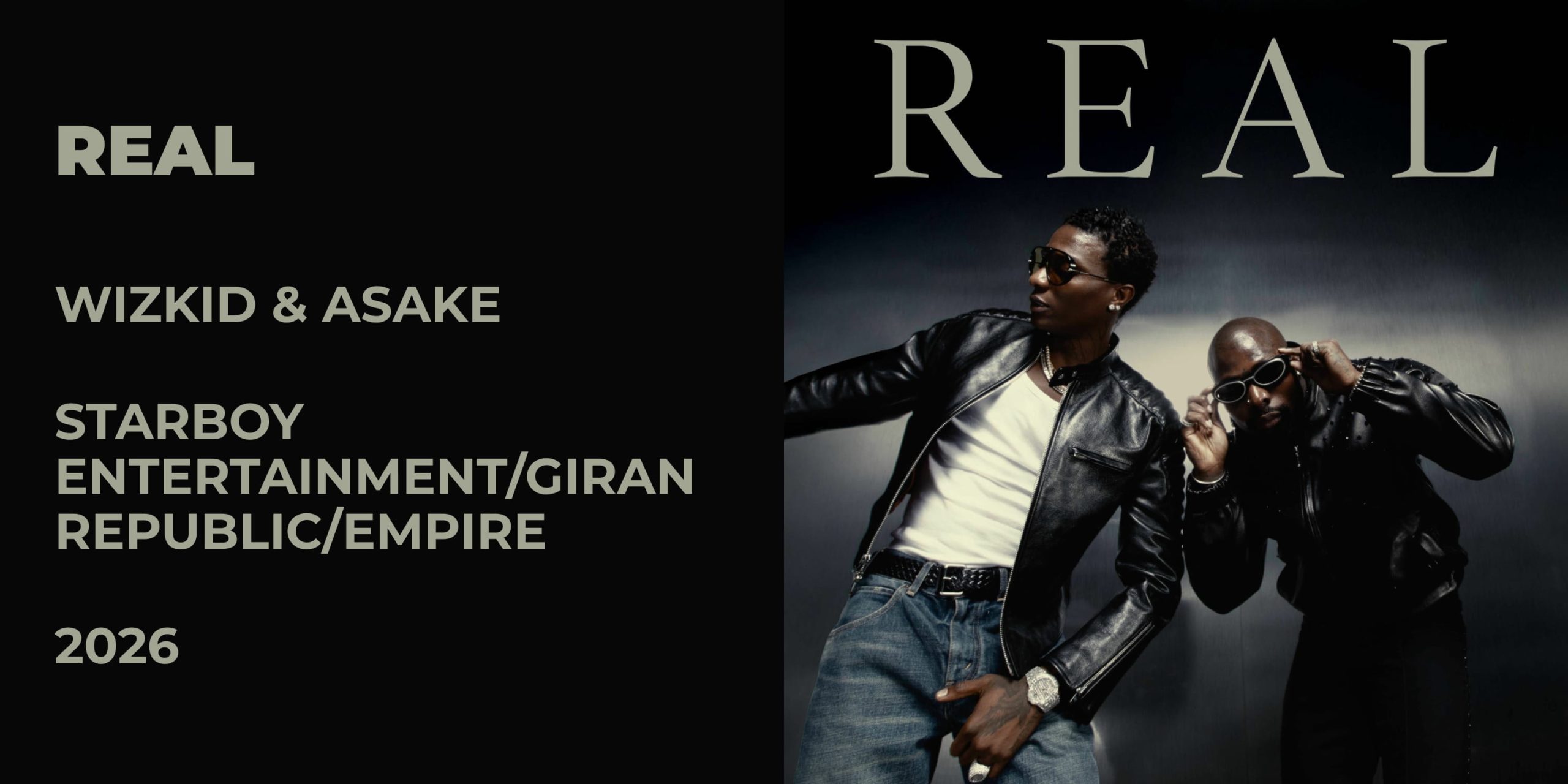 Review: 'REAL, Vol 1.' by Wizkid and Asake - The NATIVE